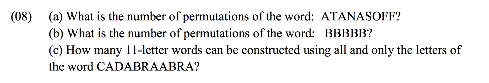 Solved What is the number of permutations of the word: | Chegg.com