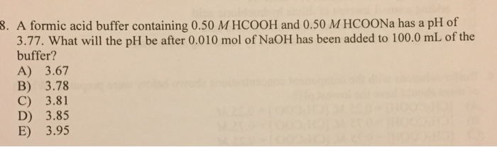 Solved A formic acid buffer containing 0.50 M HCOOH and 0.50 | Chegg.com