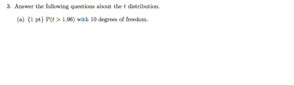 Solved 3. Answer the following questions about the t | Chegg.com