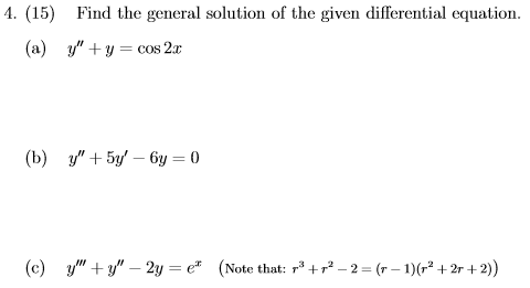 Solved Find the general solution of the given differential | Chegg.com