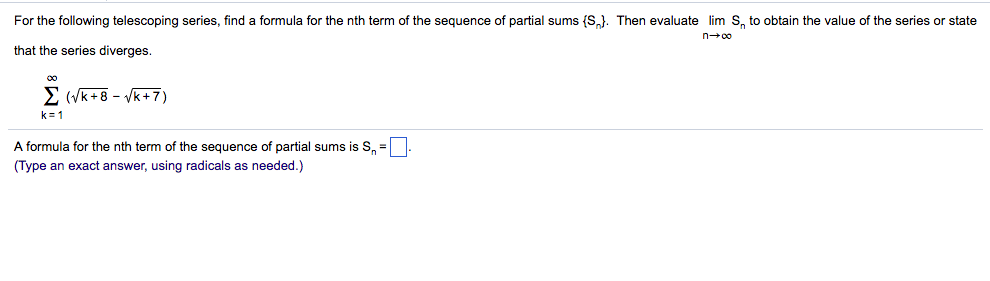 Solved For the following telescoping series, find a formula | Chegg.com