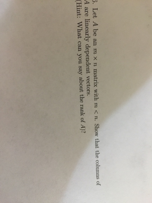 Solved Let A be an m times n matrix with m