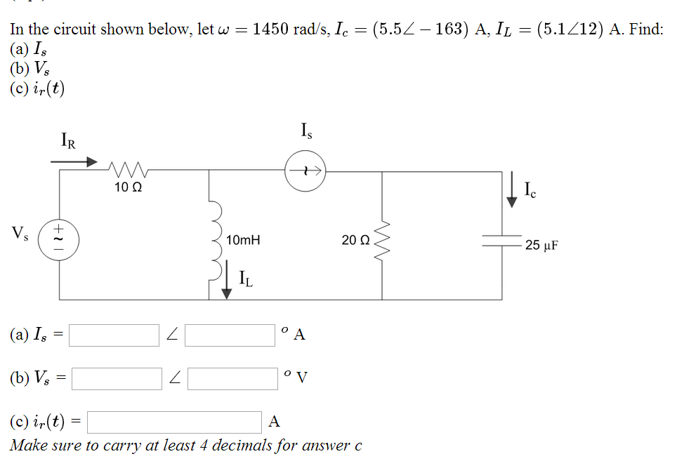 Solved In the circuit shown below, let omega = 1450 rad / s, | Chegg.com