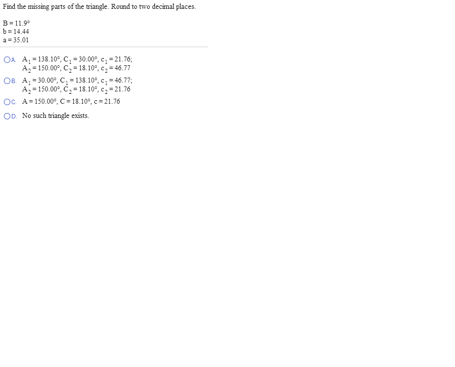 Solved Find the missing parts of the triangle. Round to two | Chegg.com
