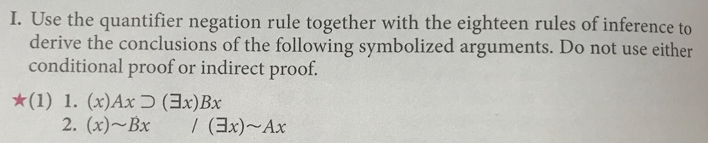 Solved I. Use the quantifier negation rule together with the | Chegg.com