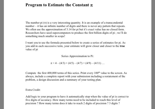Solved The number pi (pi) is a very interesting quantity. It | Chegg.com