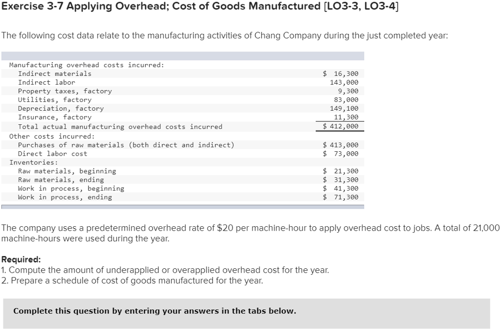 Solved Exercise 3-7 Applying Overhead; Cost of Goods | Chegg.com