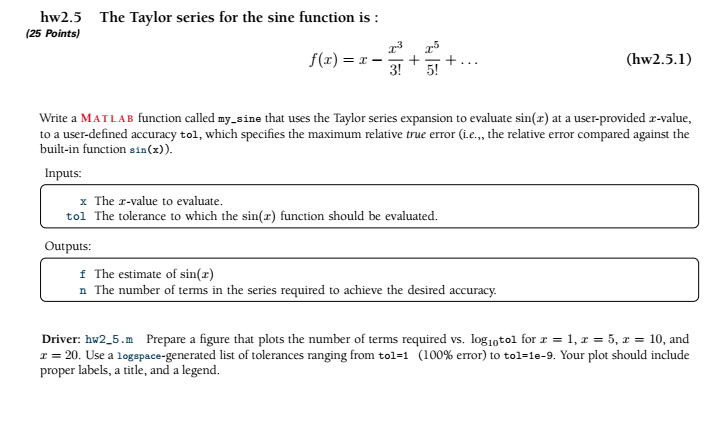 Solved The Taylor series for the sine function is: f(x) = x | Chegg.com