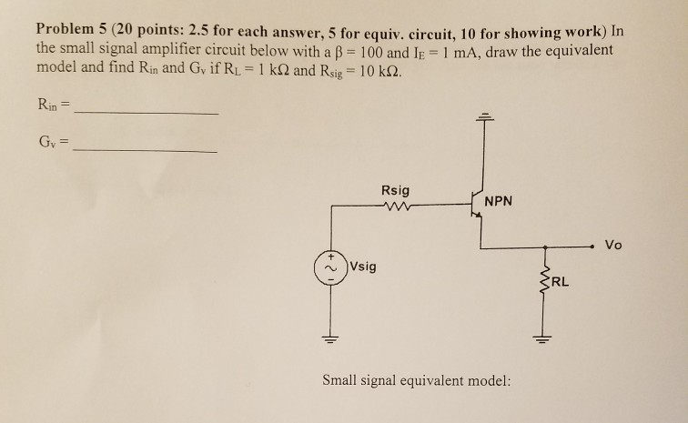 Solved In the small signal amplifier circuit below with a | Chegg.com