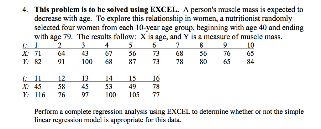 Solved A person's muscle mass is expected to decrease with | Chegg.com