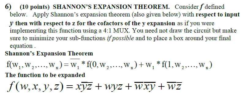 Solved SHANNON'S EXPANSION THEOREM. Consider f defined | Chegg.com