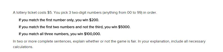 solved-a-lottery-ticket-costs-5-you-pick-3-two-digit-chegg