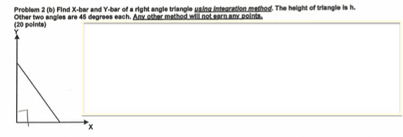 Solved Problem 2(b Find X-bar and Y-bar of a right angle | Chegg.com
