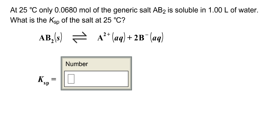 Solved At 25 degree C only 0.0680 mol of the generic salt | Chegg.com