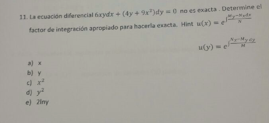 Solved La ecuacion diferencial 6xydx + (4y + 9x^2)dy = 0 no | Chegg.com