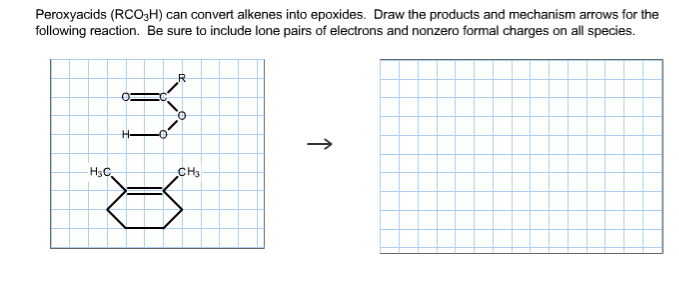 Question Peroxyacids (RCO3H) can convert alkenes into epoxid – Academic ...