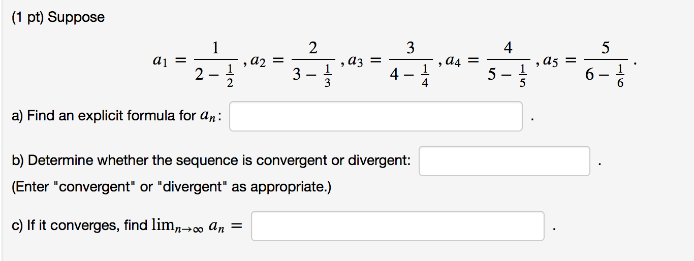 Solved Suppose Find an explicit formula for an: Determine | Chegg.com