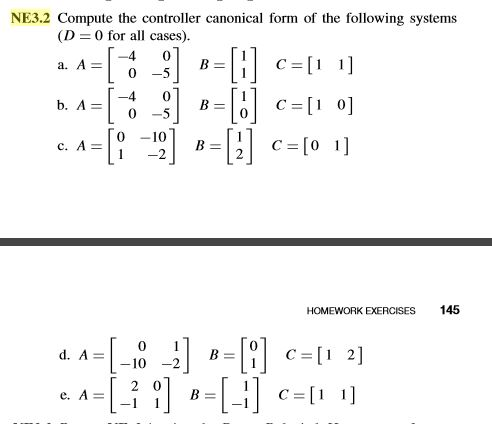 Solved Compute the controller canonical form of the | Chegg.com