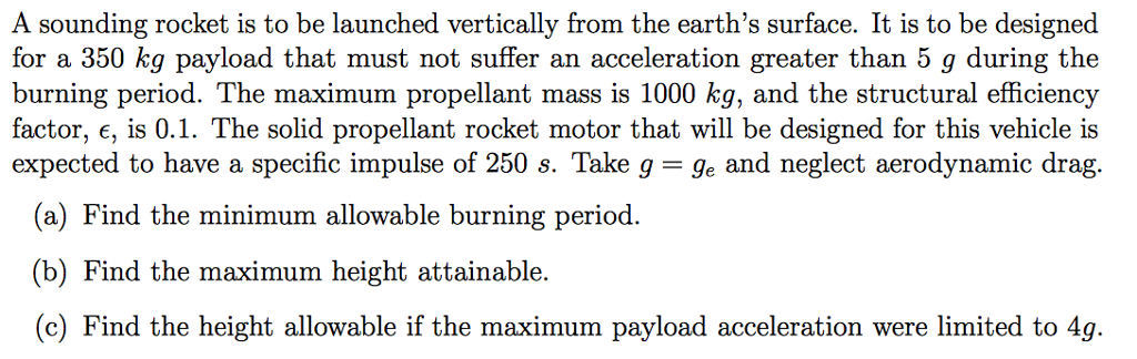 Solved A sounding rocket is to be launched vertically from | Chegg.com