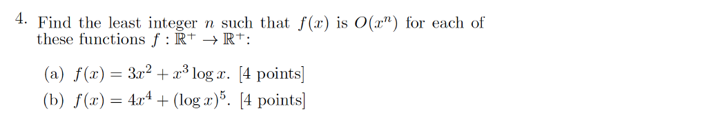 Solved Find the least integer n such that f(x) is O(x^n) for | Chegg.com