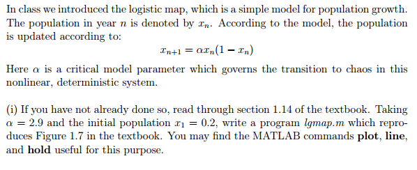 Solved In class we introduced the logistic map, which is a | Chegg.com