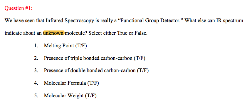 Solved We have seen that Infrared Spectroscopy is really a | Chegg.com