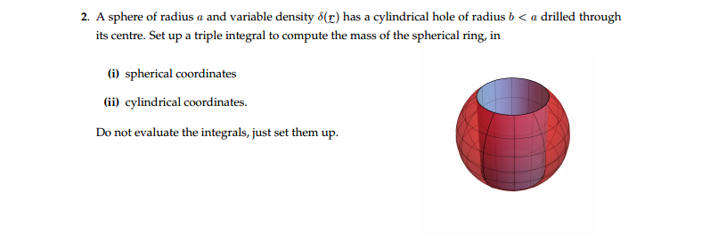 Solved A sphere of radius a and variable density delta (r) | Chegg.com