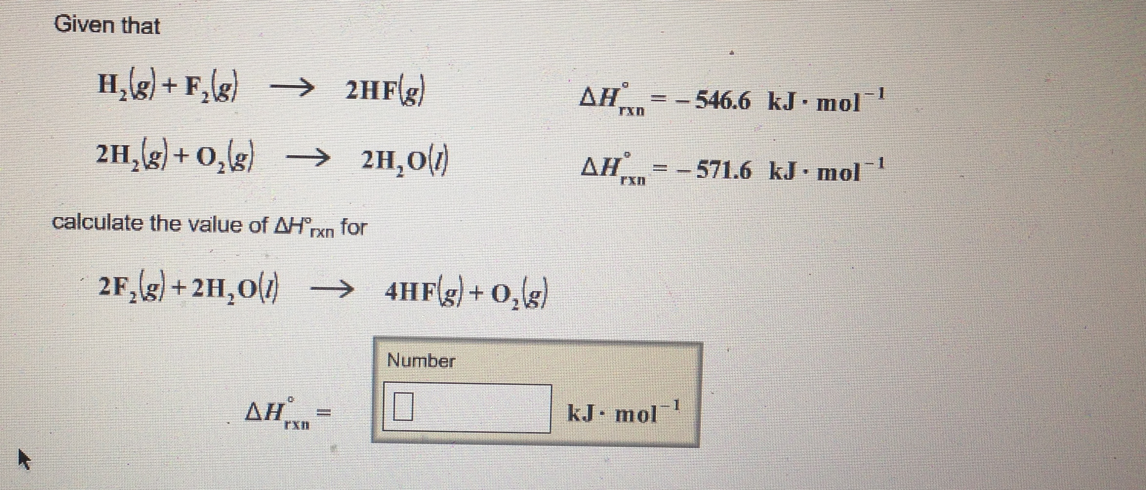 Solved Given that H2(g) + F2(g) rightarrow 2HF(g) Delta H | Chegg.com