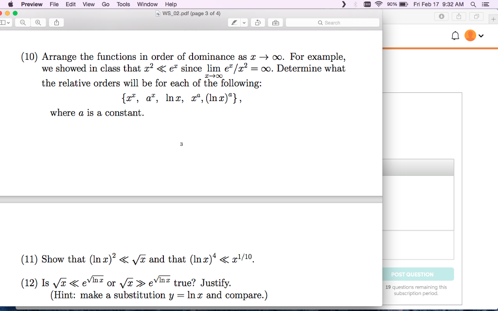 Solved Arrange the functions in order of dominance as x | Chegg.com