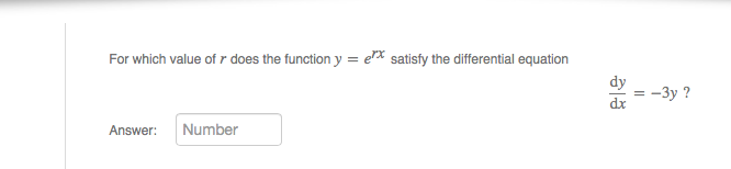 Solved For which value of r does the function y = erx | Chegg.com
