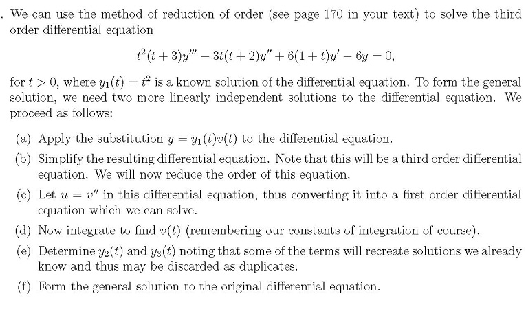 Solved We can use the method of reduction of order (see page | Chegg.com