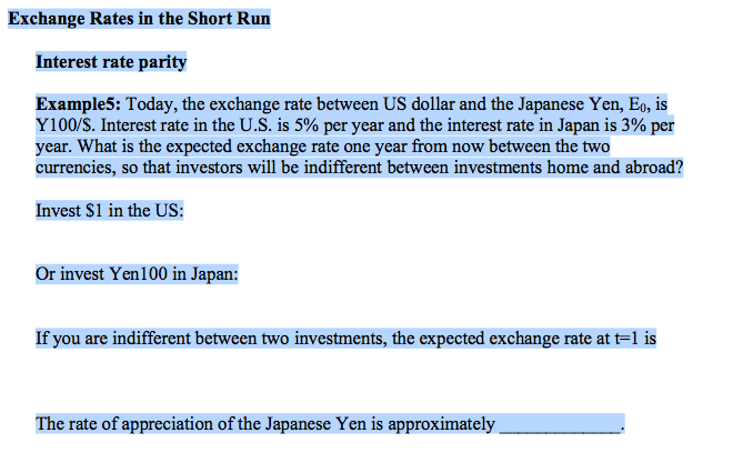 Exchange Rates in the Short Run Interest rate parity | Chegg.com
