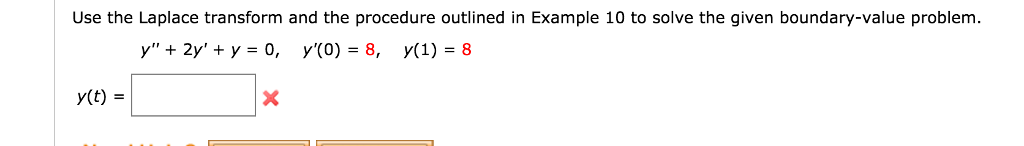 Solved Use the Laplace transform and the procedure outlined | Chegg.com