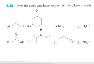 Solved Draw the conjugate base for each of the following | Chegg.com