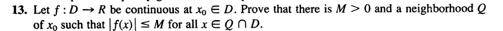 Solved 13. Let f : D → R be continuous at Xo E D. Prove that | Chegg.com