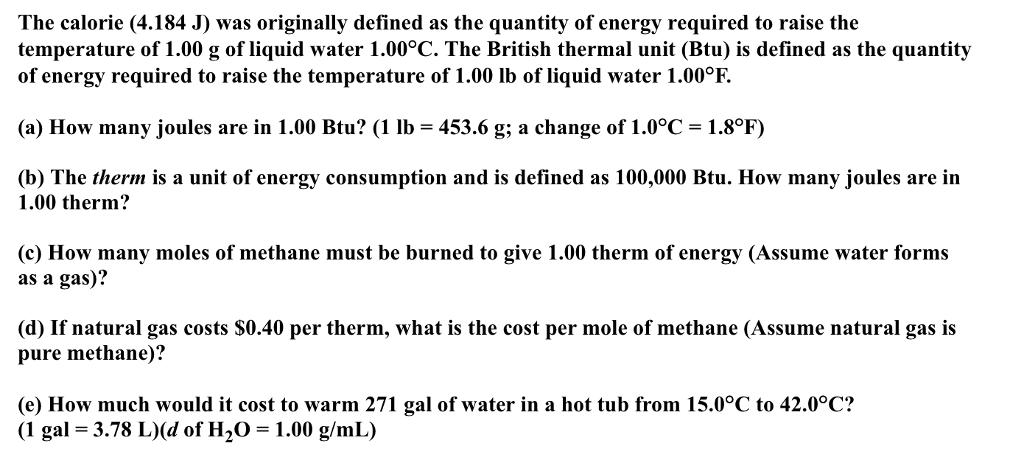Solved The calorie (4.184 J) was originally defined as the | Chegg.com