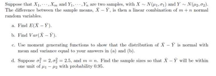 Solved Suppose that X1, ,Xm and Y1, ,Yn are two samples, | Chegg.com