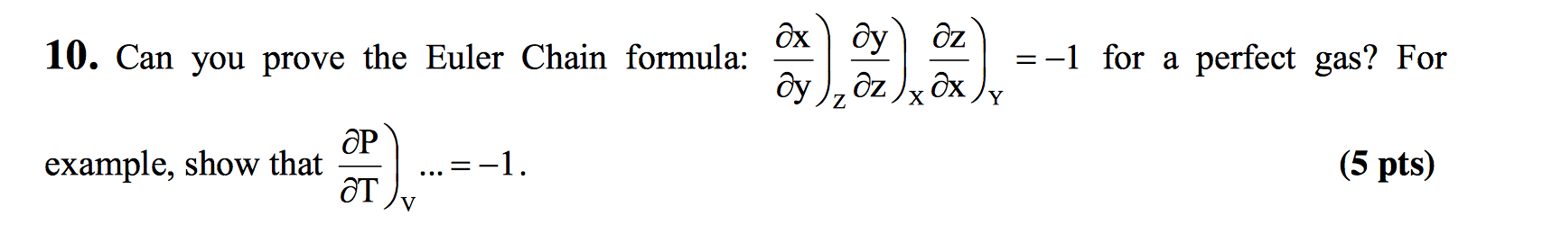 Solved Can you prove the Euler Chain formula: X/ y y/ z | Chegg.com