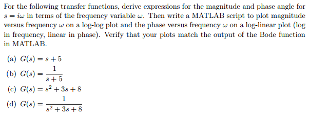 For the following transfer functions, derive | Chegg.com
