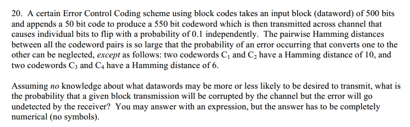 20. A certain Error Control Coding scheme using block | Chegg.com
