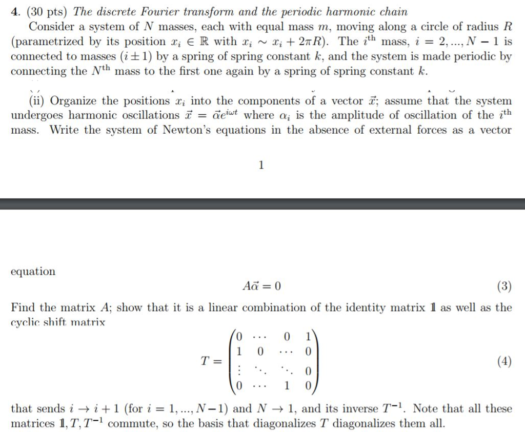 4. (30 pts) The discrete Fourier transform and the | Chegg.com
