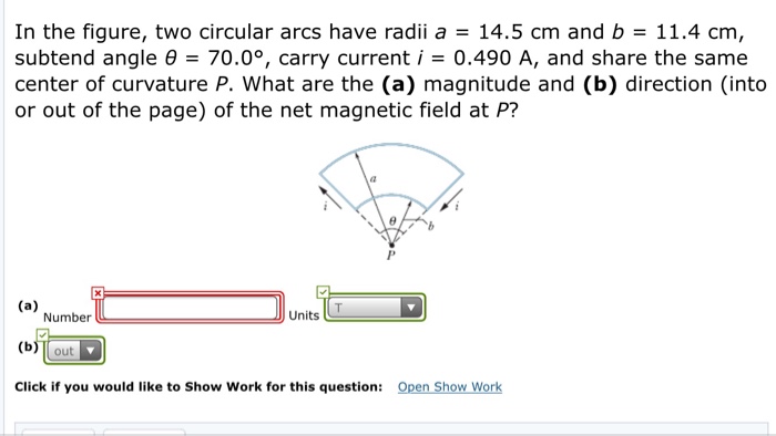Solved In the figure, two circular arcs have radii a = 14.5 | Chegg.com