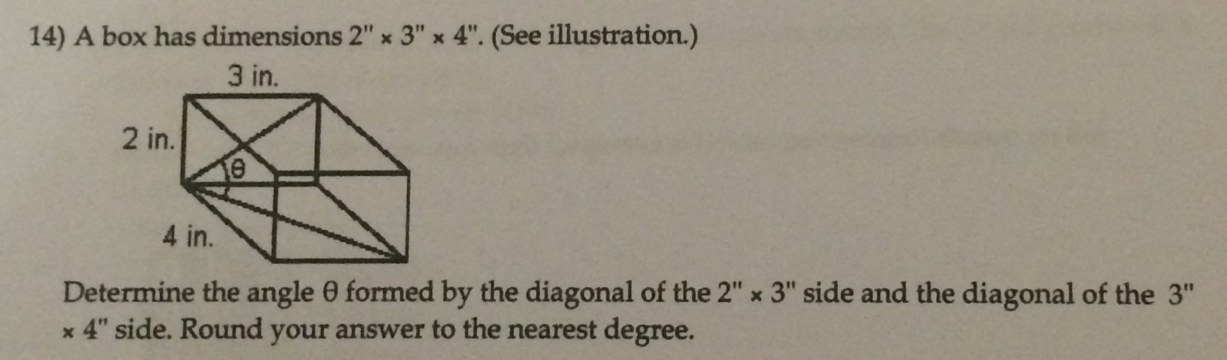 Solved 14) A box has dimensions 2? x 3'' x 4''. (See | Chegg.com
