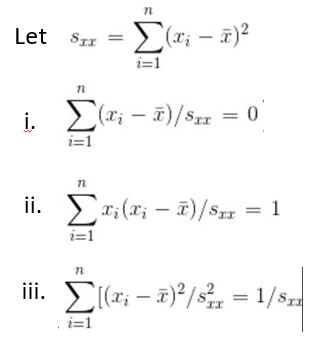 Solved Let s_xx = sigma_i=1^2 (x_i - x)^2 i. sigma_i=1^n | Chegg.com