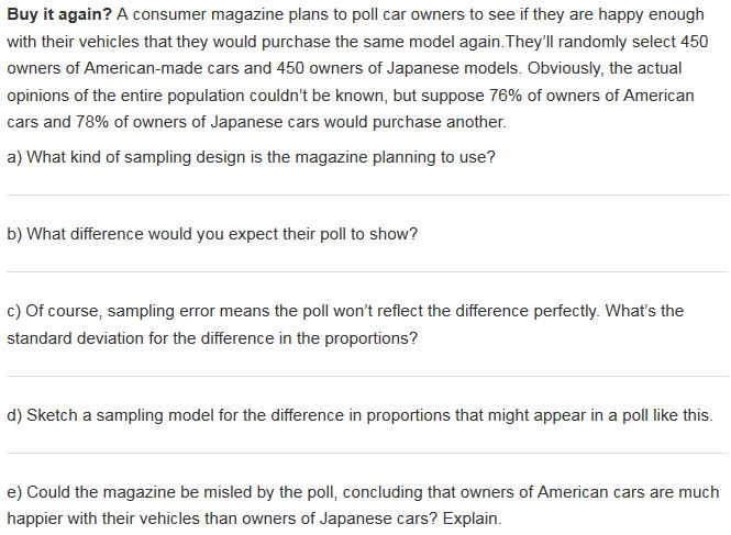 A consumer magazine plans to poll car owners to see | Chegg.com