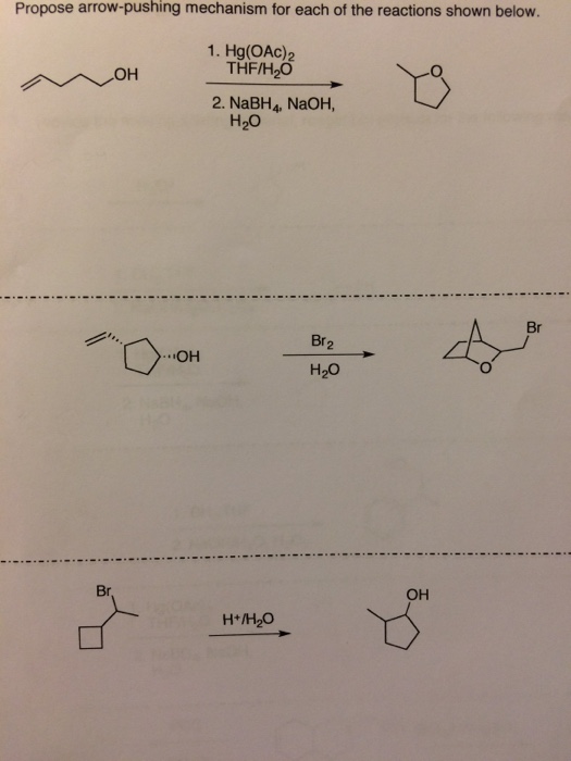 Solved Propose arrow-pushing mechanism for each of the | Chegg.com