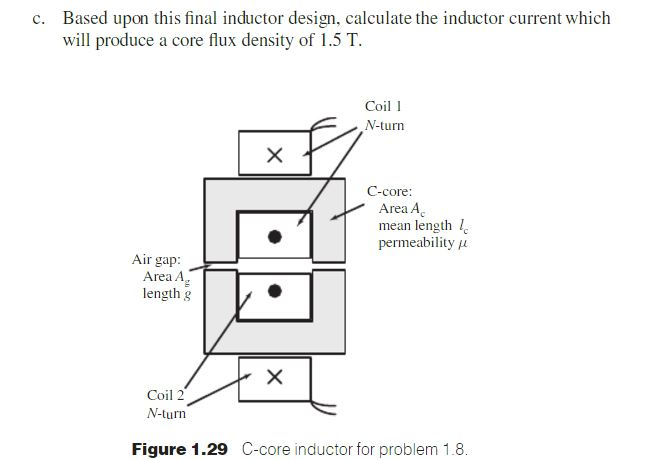 Solved 1.8 Figure 1.29 shows an inductor made up of two | Chegg.com