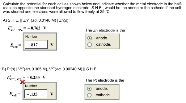 Solved Calculate the potential for each cell as shown below | Chegg.com