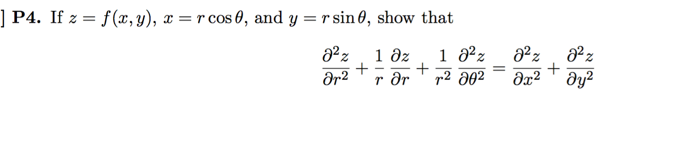Solved If z = f(x, y), x = r cos theta, and y = r sin theta, | Chegg.com