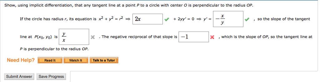 Solved Show, using implicit differentiation, that any | Chegg.com